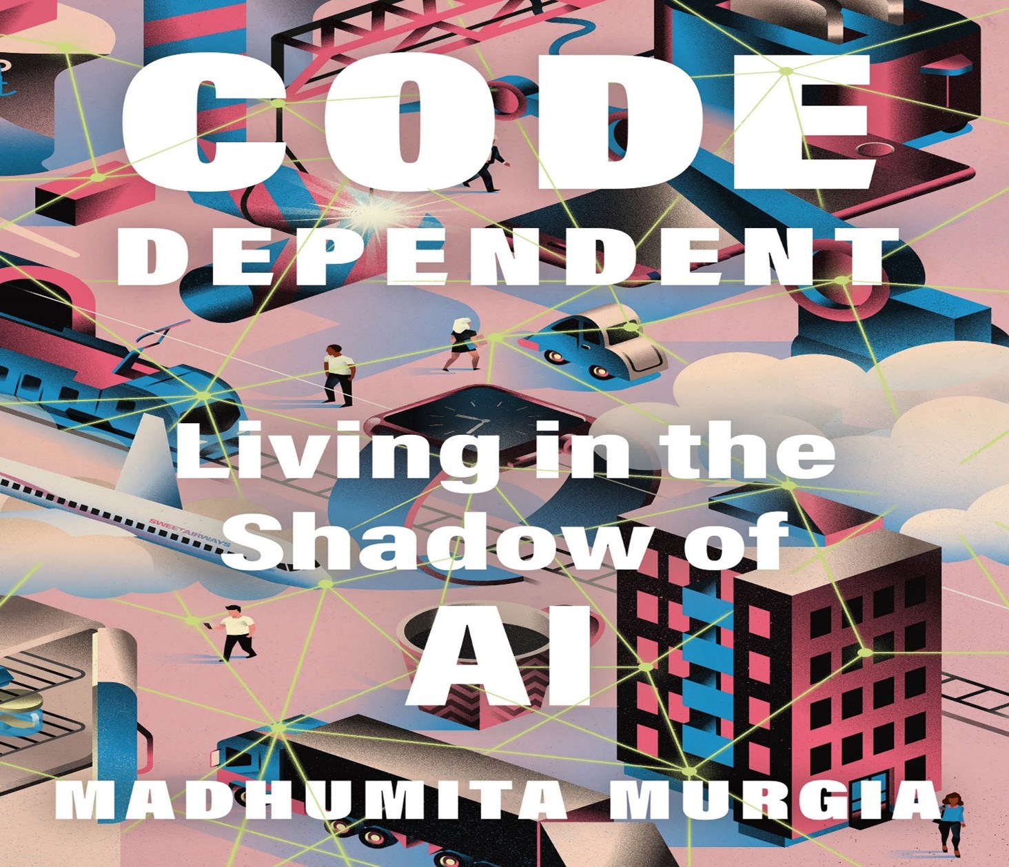 A Review of "Code Dependent: Living In the Shadow of AI" by Madhumita Murgia. - Privacy Hive Blog
